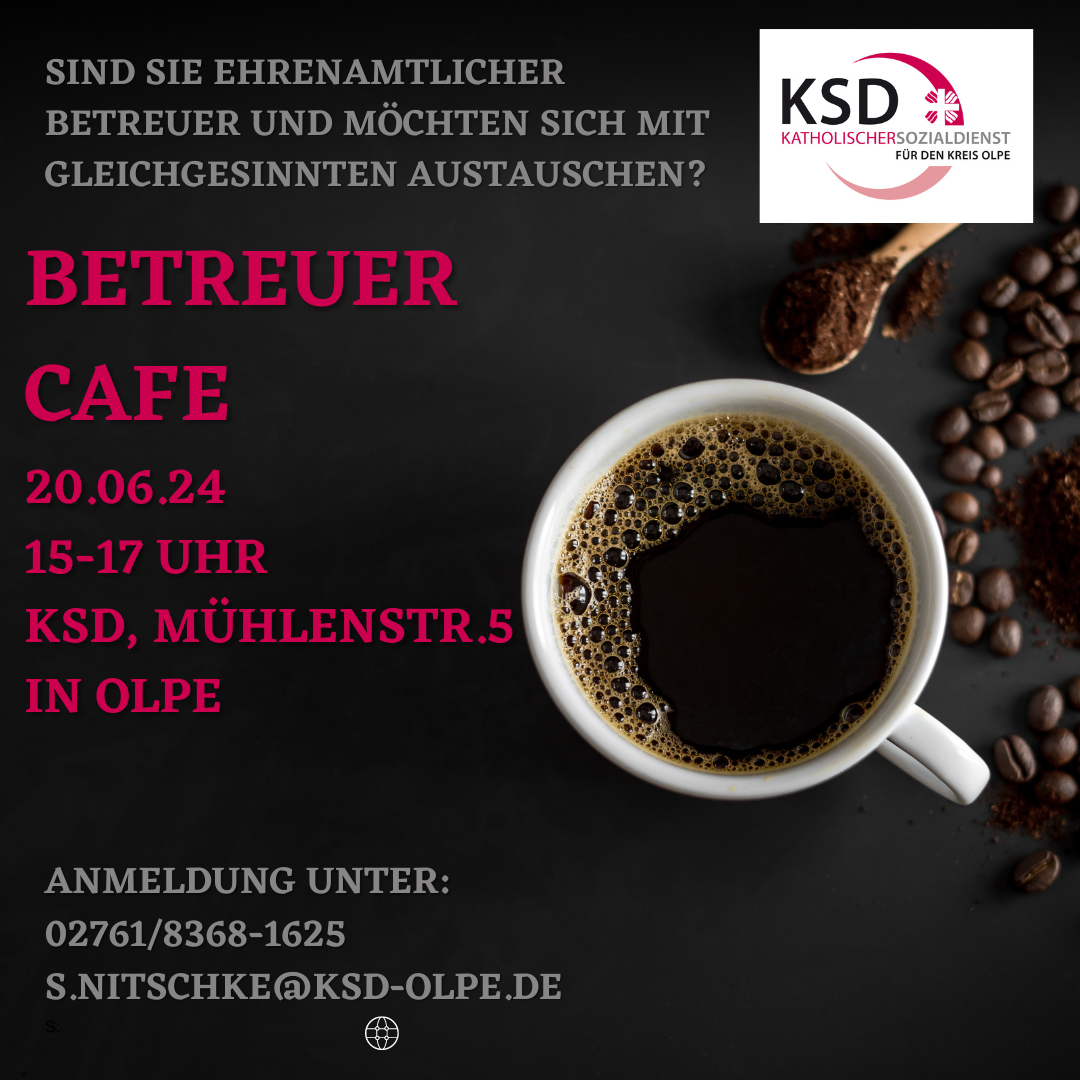Betreuer Cafe - ksd Olpe - Katholischer Sozialdienst für den Kreis Olpe